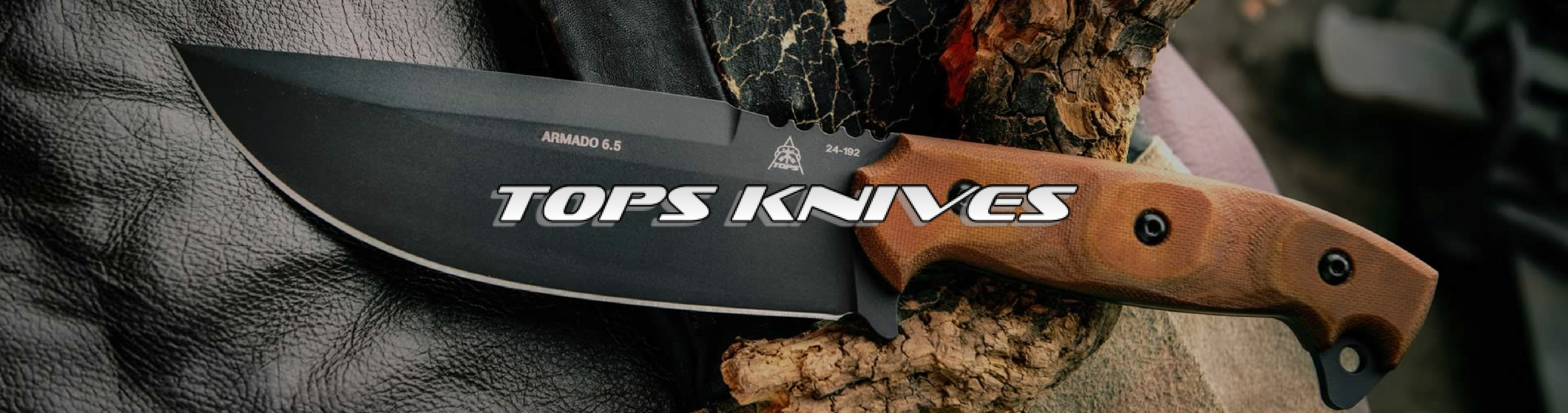 Tops Knives — Eagle Valley Cutlery